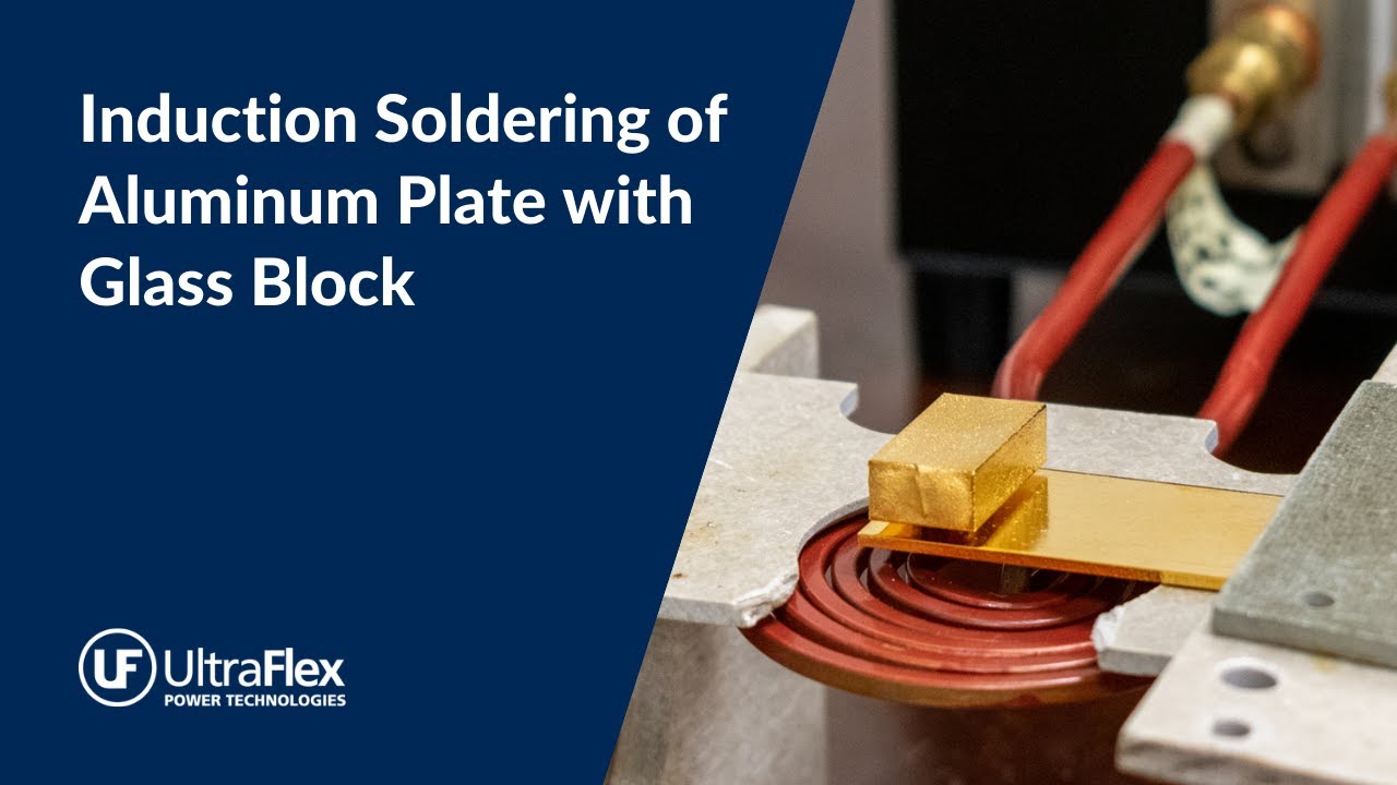 Induction Soldering of Aluminum Plate with Glass Block - YouTube