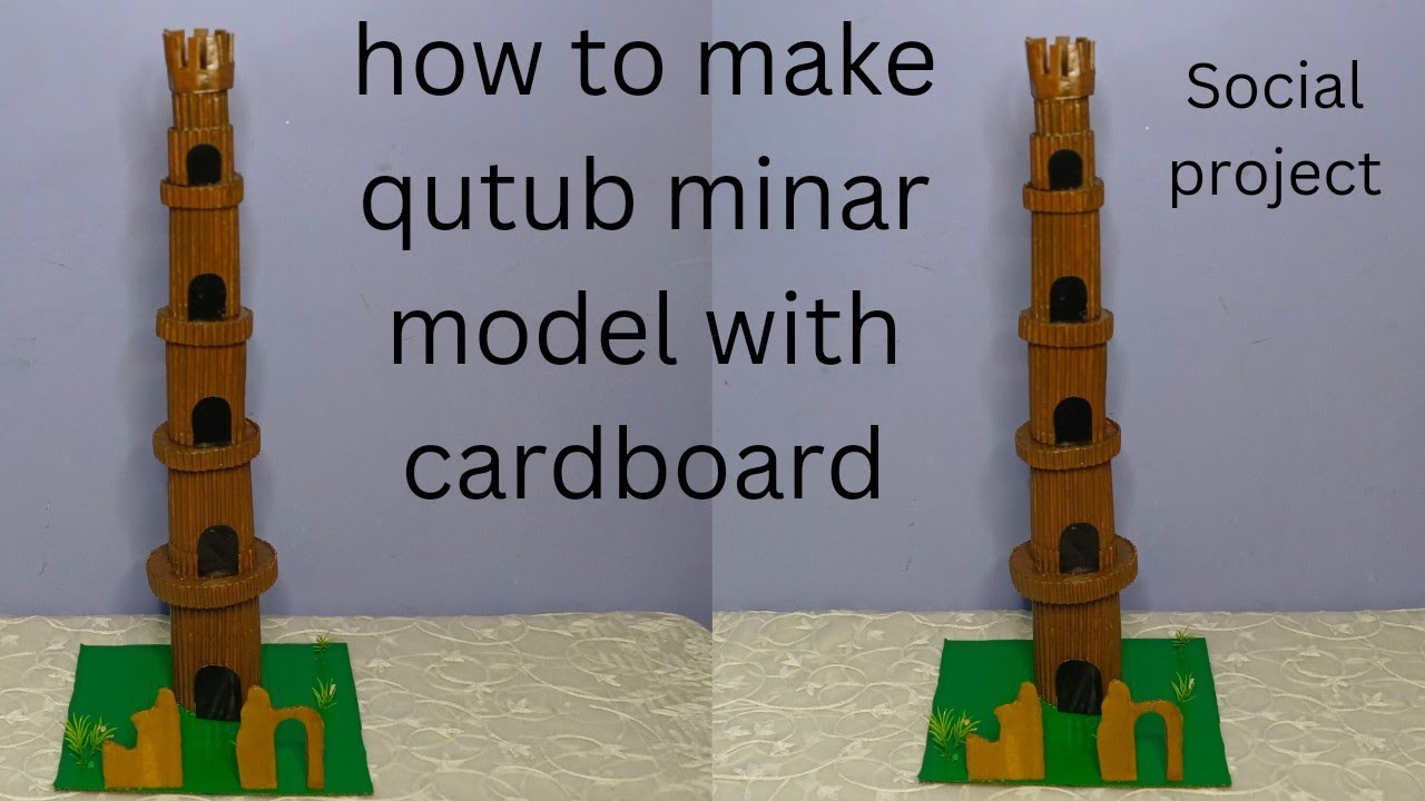 How I Built This Cardboard Qutub Minar Model #diy #cardboard crafts ...