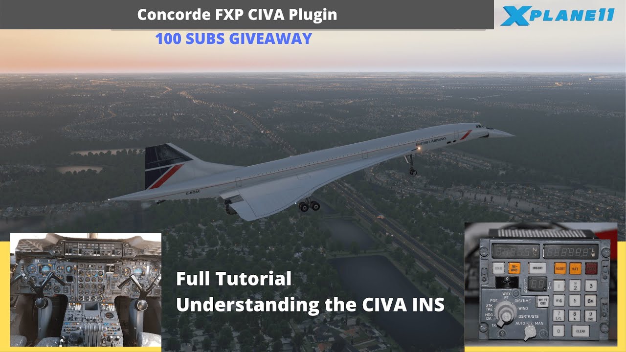 X Plane 11 | Concorde FXP CIVA INS | Full Tutorial | **Giveaway** - YouTube