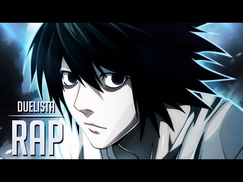 Rap do L (Death Note) - Essa é minha Justiça