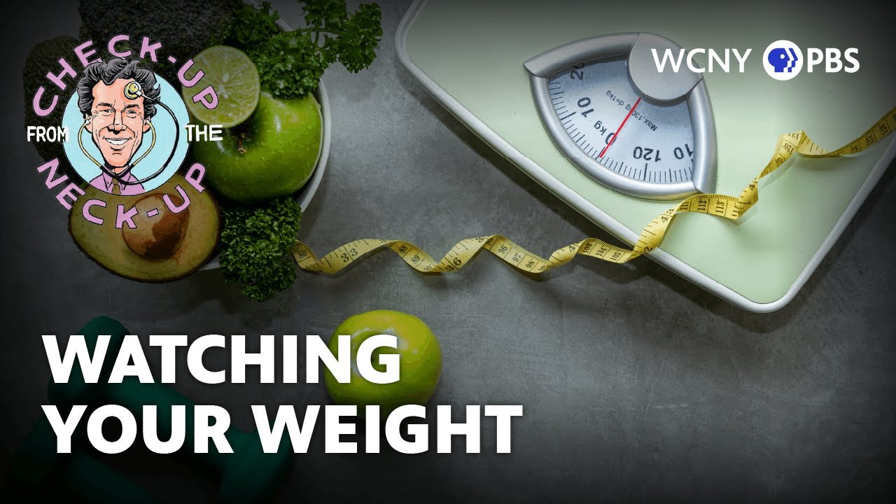 Why Do We Gain Weight Without Trying? | Check Up from the Neck-Up - YouTube