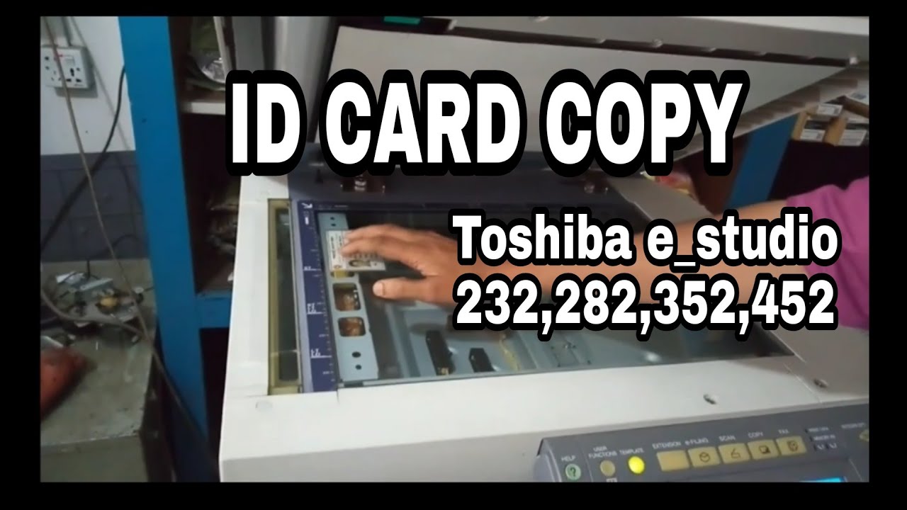 Tutorial on Photocopy of ID card in Toshiba E-studio ...