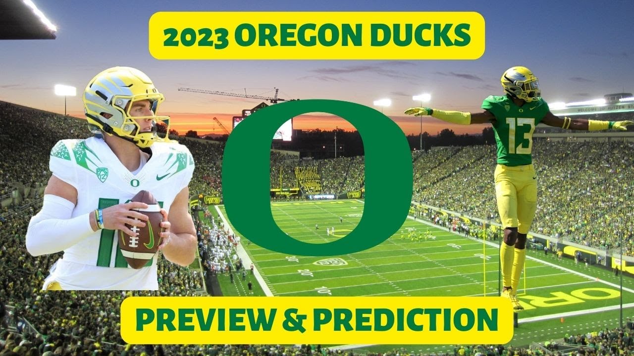 2023 Oregon Football Preview & Prediction - YouTube