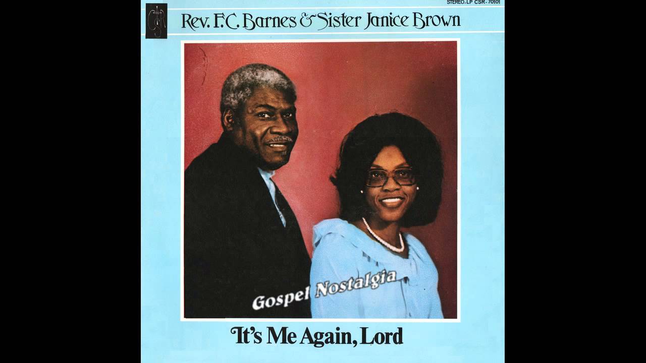 "He Said He Would And He Did" (1981) Rev. F. C. Barnes & Sister Janice ...