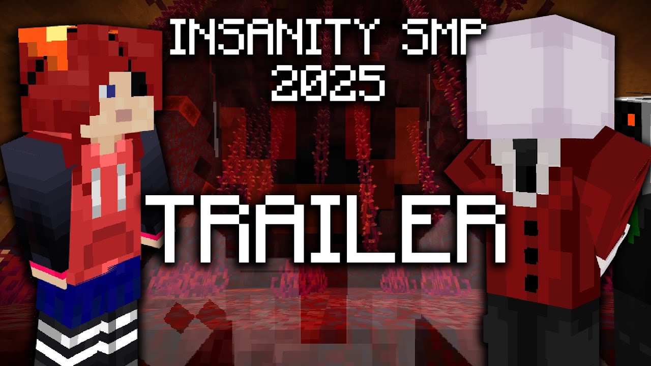 The Insanity SMP 2025 Trailer... - YouTube