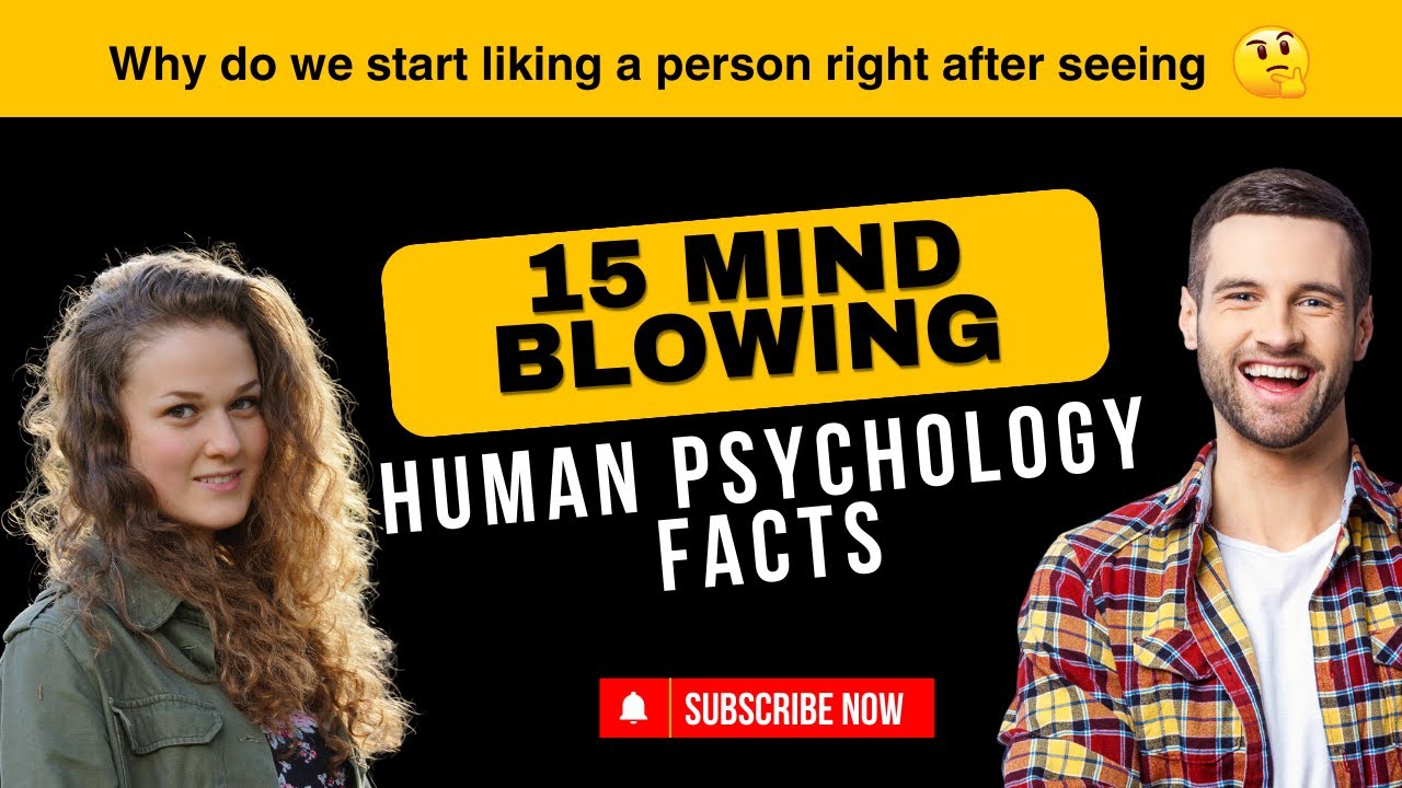 15 Mind Blowing Human psycholgy facts About Human behaviour - YouTube