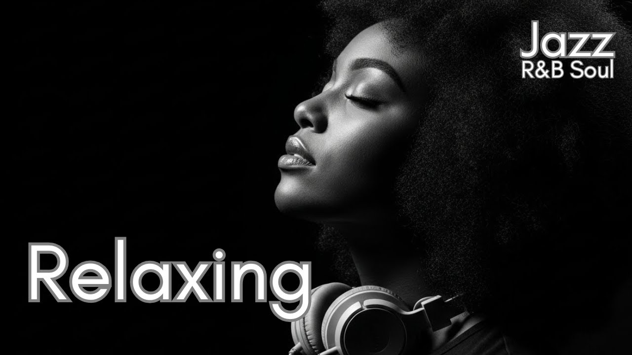 Smooth Soul R&B 🌙 | Night Relaxation Playlist (LIVE) - YouTube