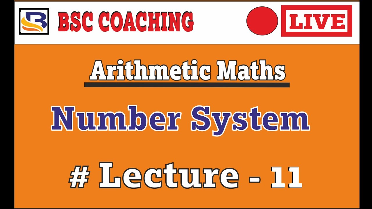 Number System Part 11 - Youtube