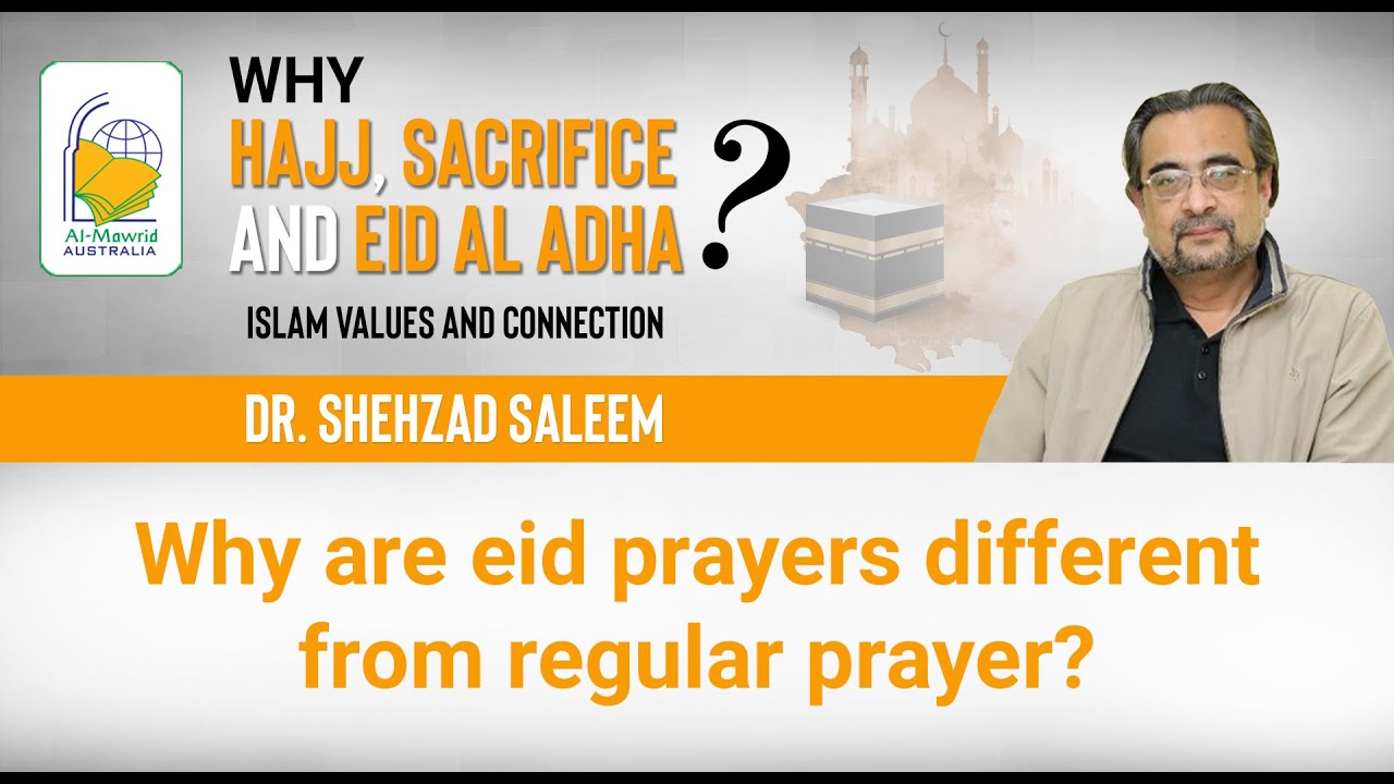 Why are eid prayers different from regular prayer? | Dr. Shehzad Saleem ...