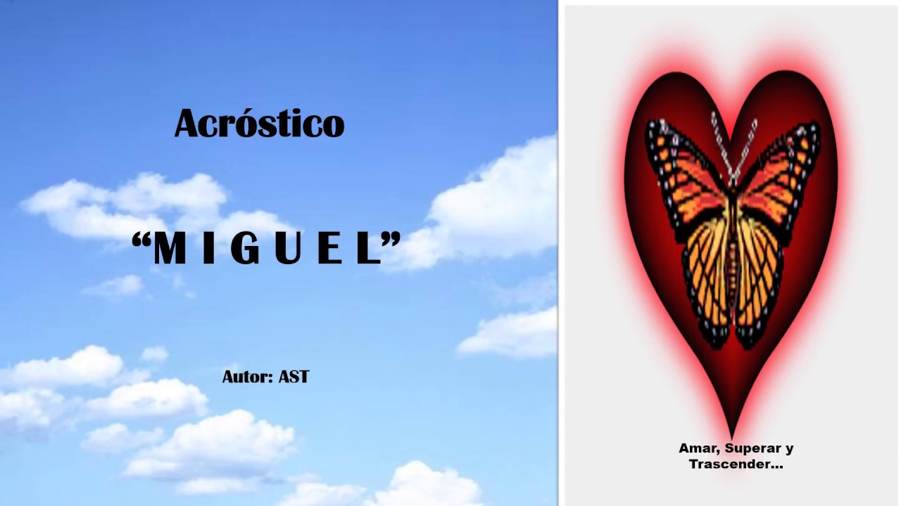 ACROSTICOS DE ESPERANZA: "MIGUEL" - YouTube