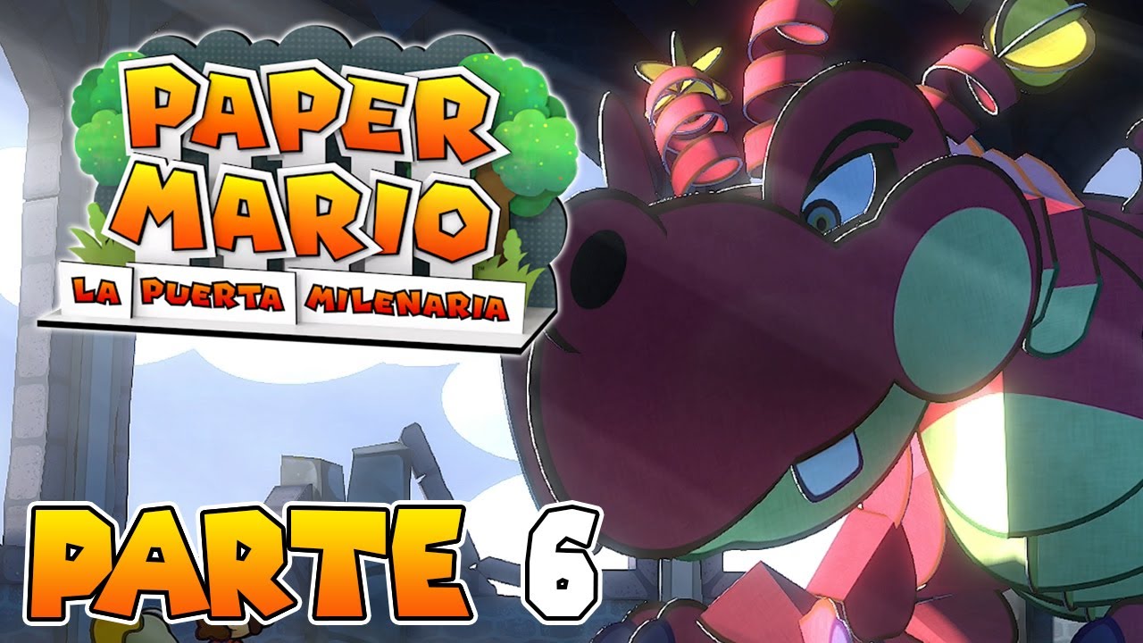 ¡MARIO CONTRA EL DRAGÓN GOMBABA! | PARTE #6 | PAPER MARIO: LA PUERTA ...