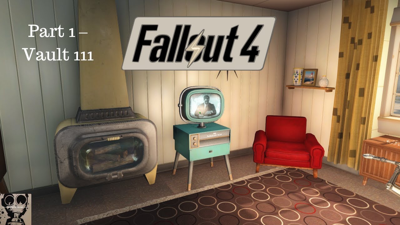Let’s Play: Fallout 4 Part 1 – Vault 111 - YouTube