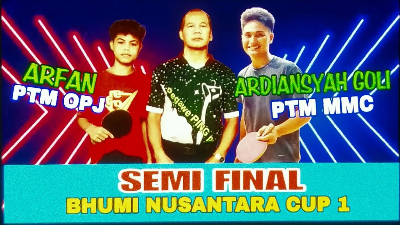 Live Semi Final Ardiansyah Goli Mmc vs Arfan Opj 🏓 Pingpong Cip 1 Bhumi ...