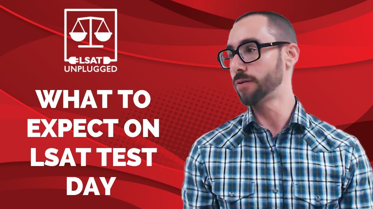 What to expect on LSAT Test Day and how to prepare - YouTube