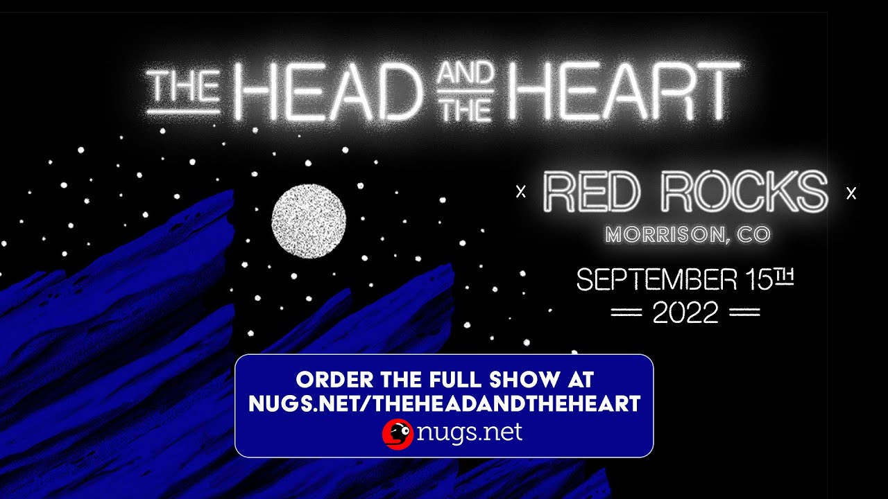 The Head & The Heart Live At Red Rocks 9/15/22 - YouTube