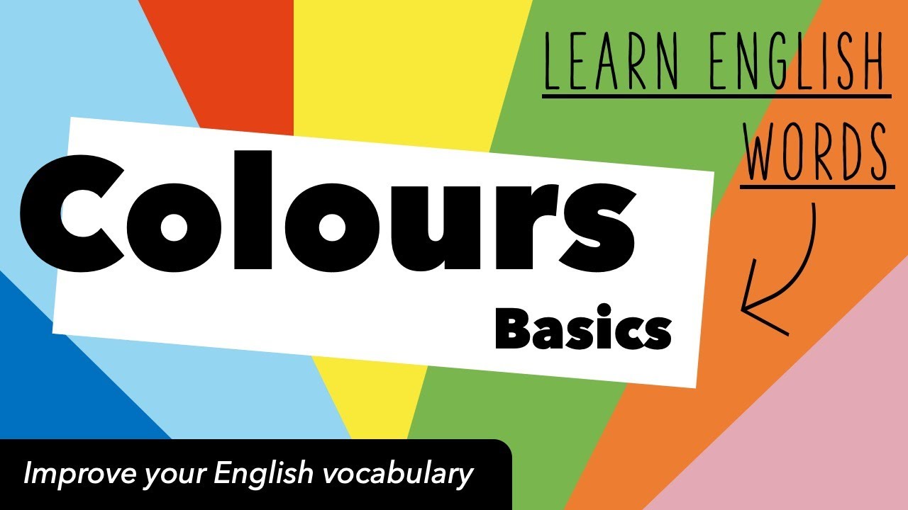 Learn English: COLOURS - UK English vocabulary training for beginners ...