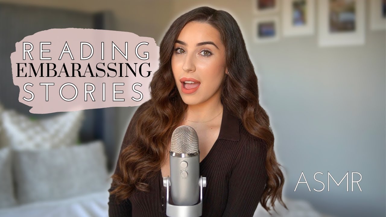 ASMR | Reading Embarrassing Stories from Subscribers - YouTube