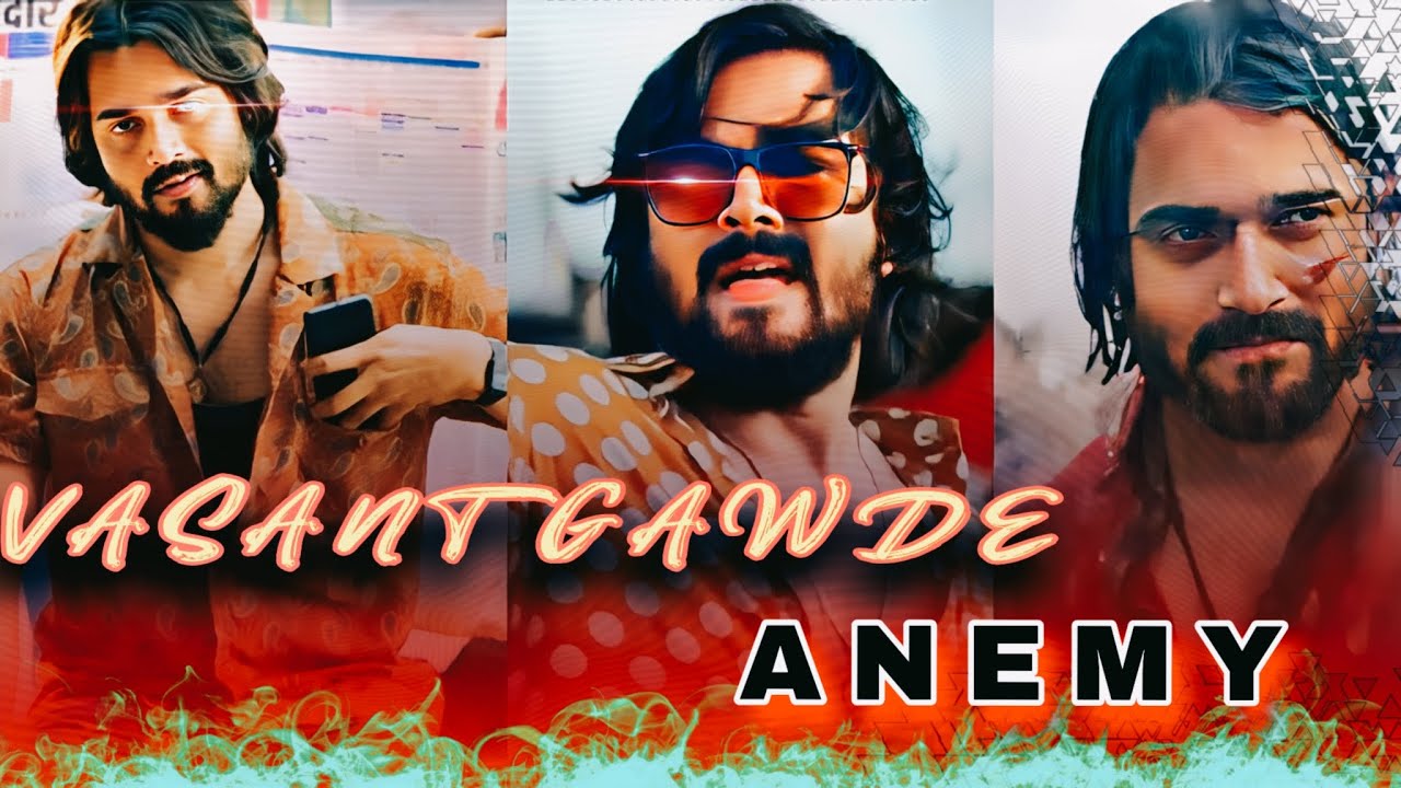 VASANT GAWDE X ANEMY EDIT'S 🔥😈,#bhuvanbam #youtube - YouTube