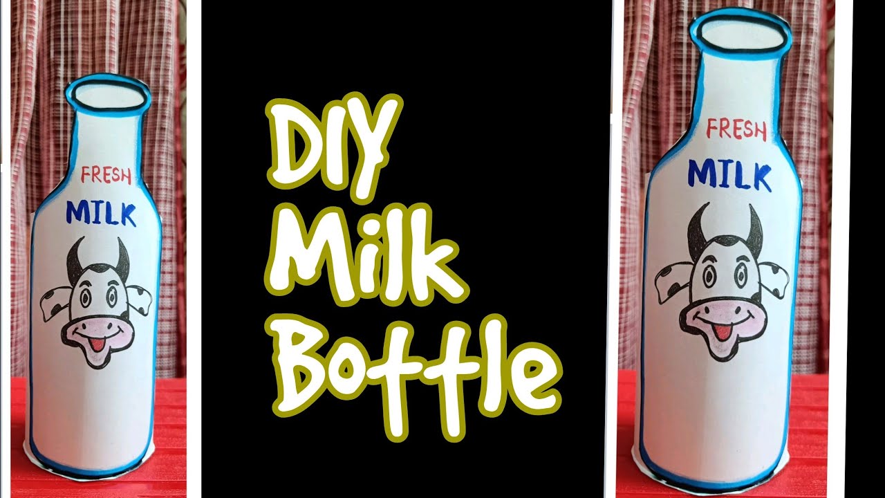 Milk Bottle Craft l DIY Milk Bottle Craft Milk Bottle paper craft - YouTube