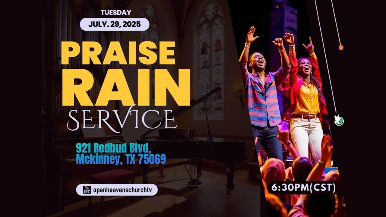 Praise Rain Service | Tuesday, July 29th, 2025 - YouTube