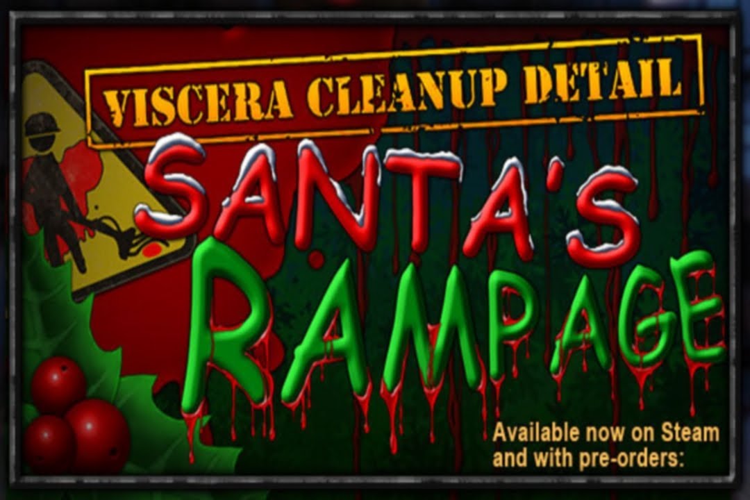 Viscera Clean up Detail: Santas Rampage Ep2 - Tyler the Demolitionist ...