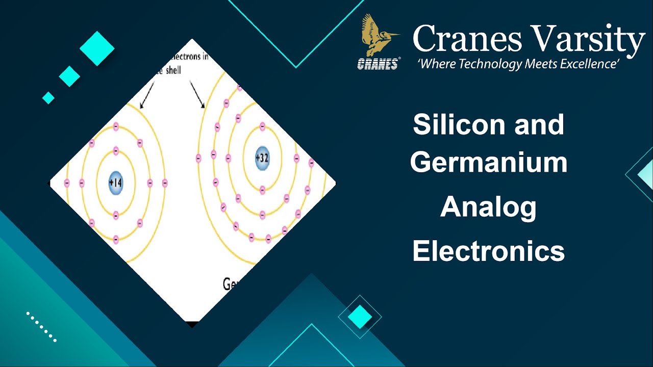 Silicon and Germanium Analog Electronics - YouTube