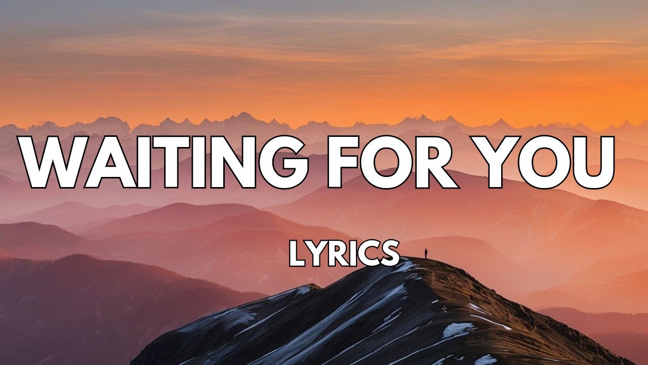 WAITING FOR YOU 💕|ENGLISH (LYRICS) NEW BEAUTIFUL SONG 🎵🎶🎧 - YouTube