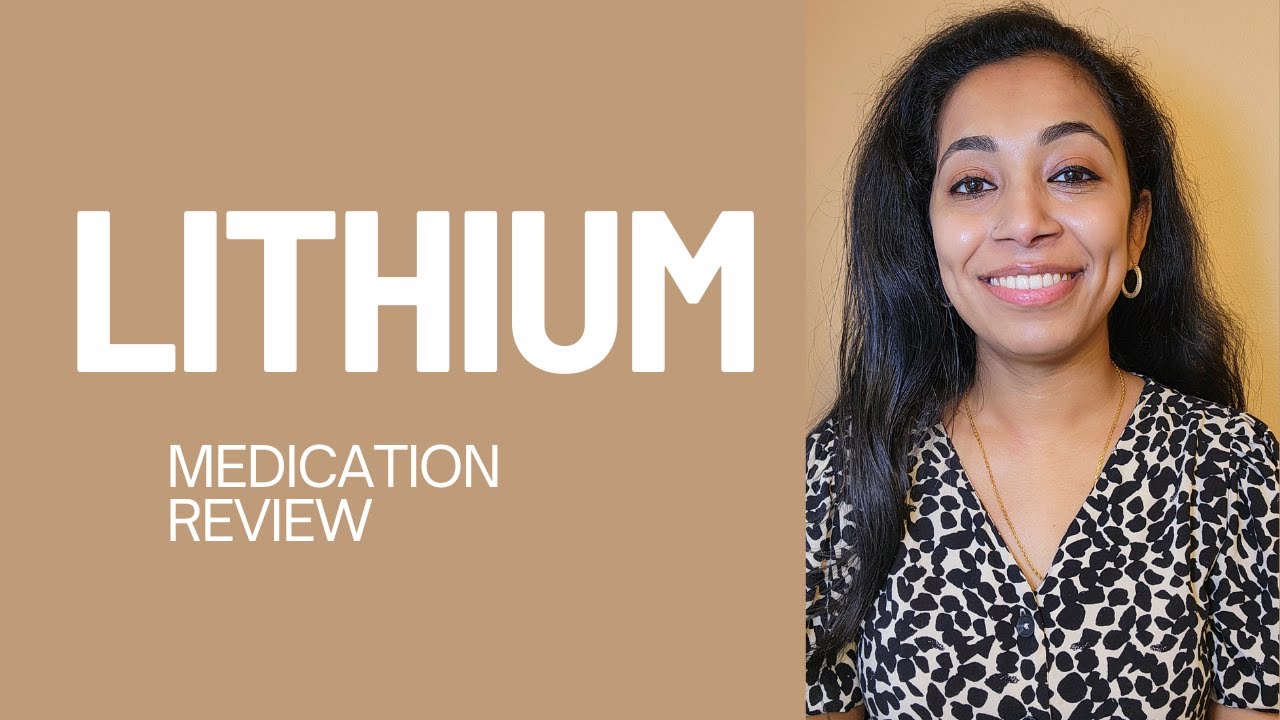 Lithium Medication review - YouTube