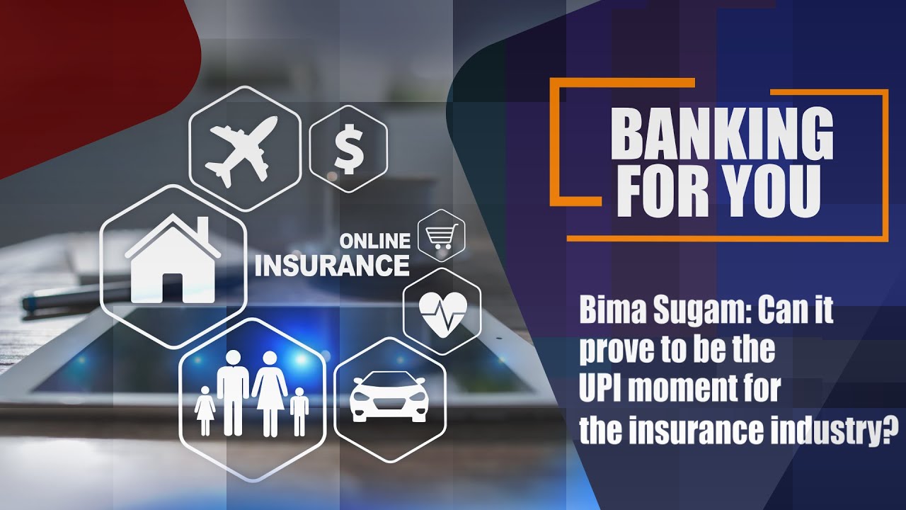 TBS | Bima Sugam: Can it prove to be the UPI moment for the Insurance ...