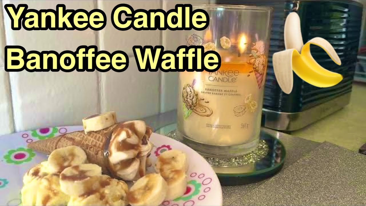 Yankee Candle Banoffee Waffle Review & Chit Chat - YouTube
