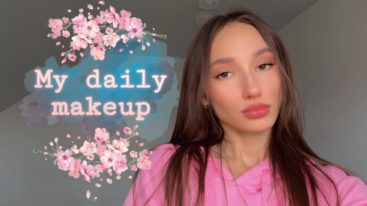 My daily makeup 🌸 - YouTube