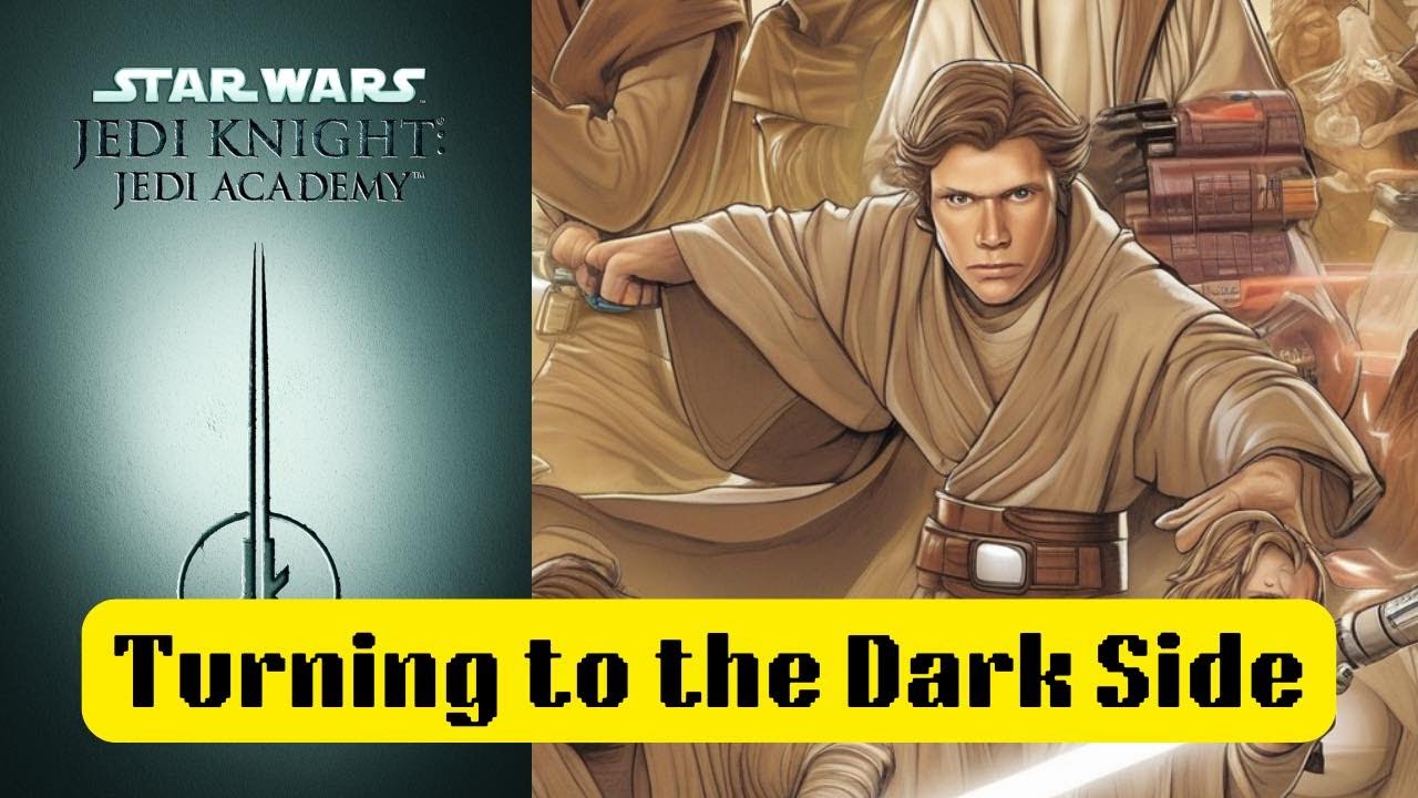 Falling to the Dark Side in Star Wars Jedi Knight: Jedi Academy... Is ...