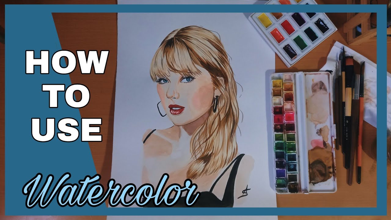 TAYLOR SWIFT - How To Painting Taylor Swift with Watercolor (step by ...