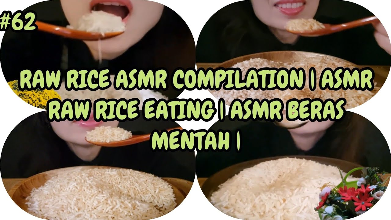 RAW RICE ASMR COMPILATION | ASMR RAW RICE EATING | ASMR BERAS MENTAH ...