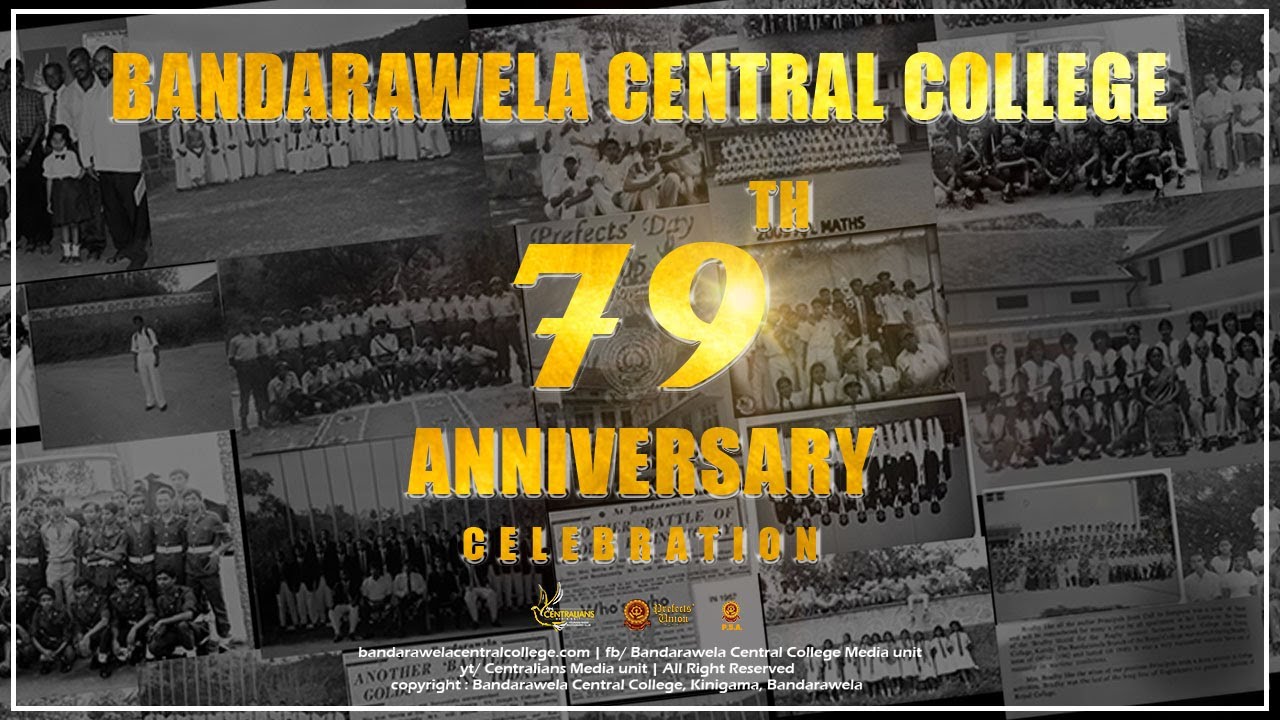 79th Anniversary Celebration Of Bandarawela Central College Official ...