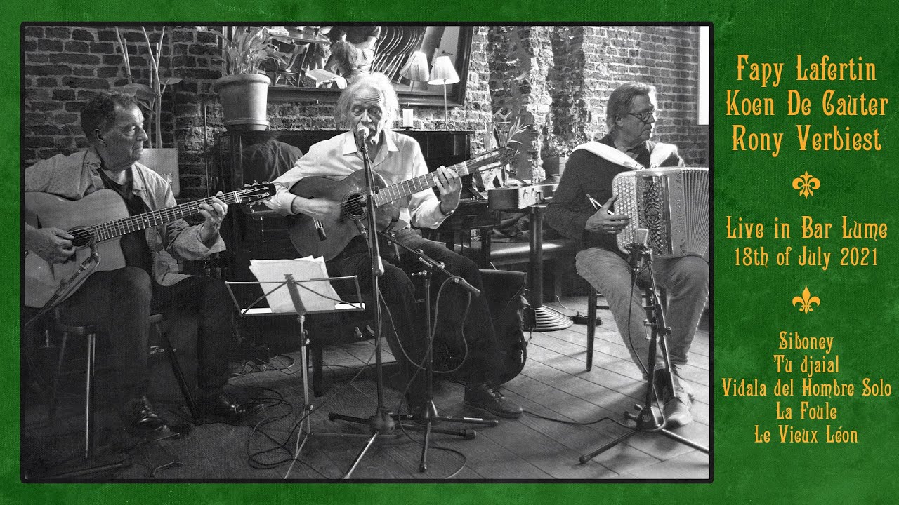 Fapy Lafertin, Koen De Cauter & Rony Verbiest - Live in Bar Lume Gent ...