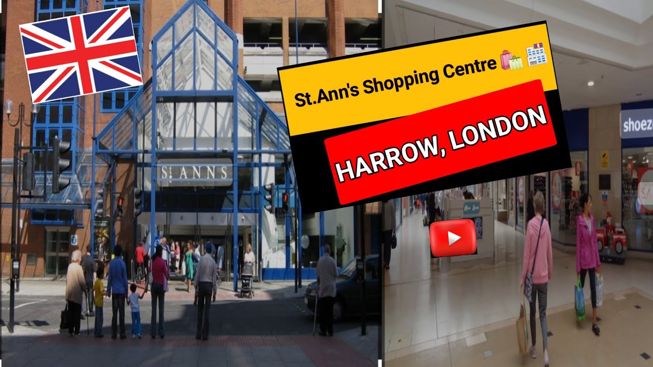Walking St Ann's Shopping Centre || Harrow Town Centre || Shopping ...