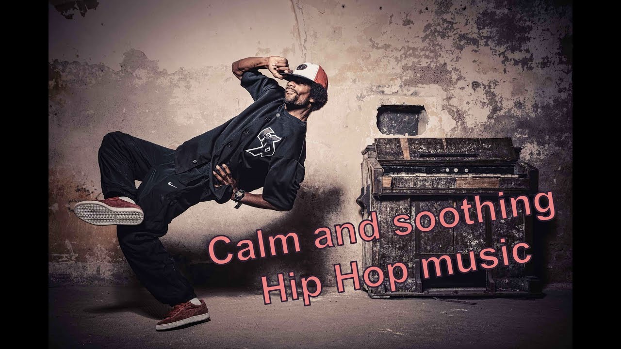 Relaxing Hip Hop music | Calm Hip Hop music - YouTube