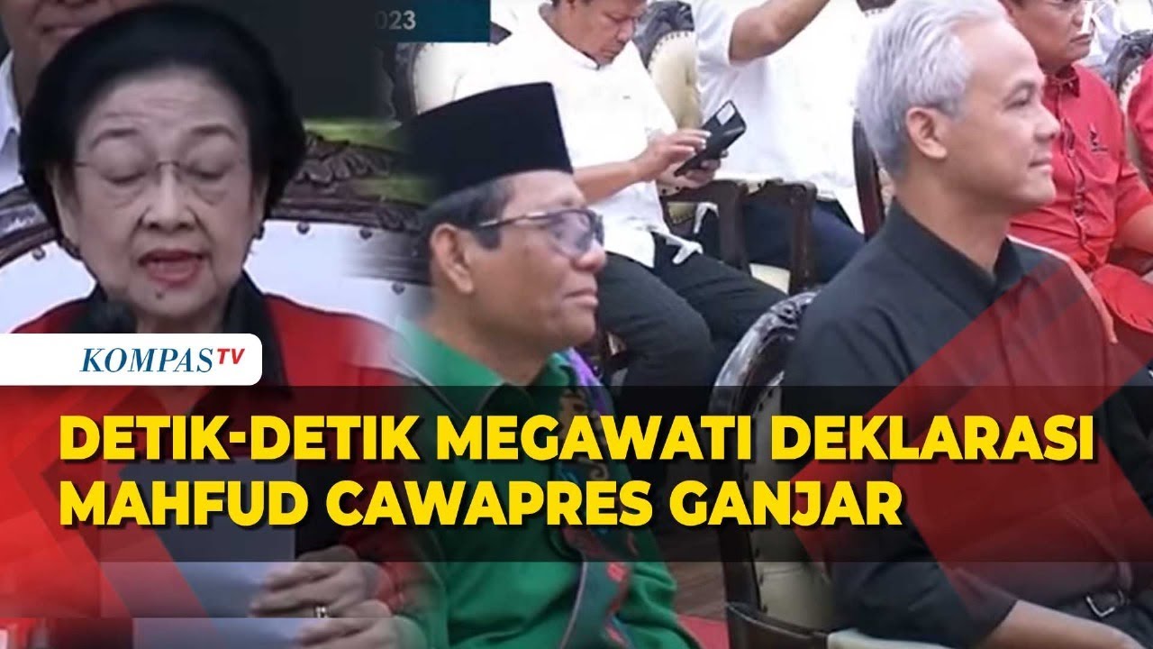 Detik Detik Megawati Soekarnoputri Deklarasi Mahfud Md Jadi Cawapres