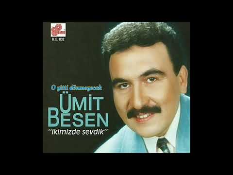 Ümit Besen O Gitti Dönmeyecek