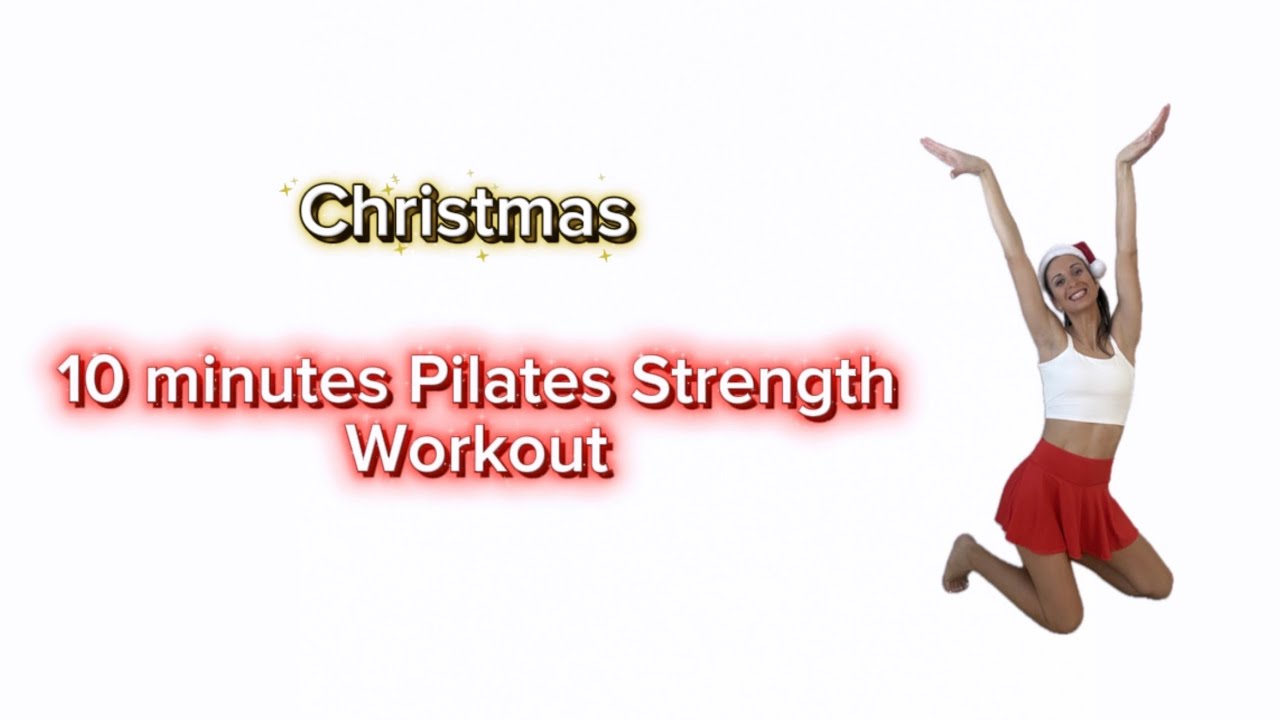 12 Days of Christmas Workout | Pilates Strength - No Equipment! (Day 12 ...