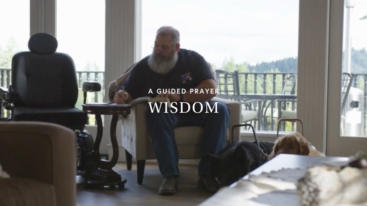 Wisdom | A Set of Guided Prayers - YouTube