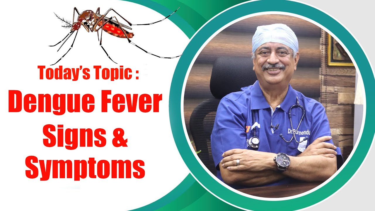 Dengue Fever | Breakbone Fever A Viral | Dr. Purnendu Roy Genesis ...