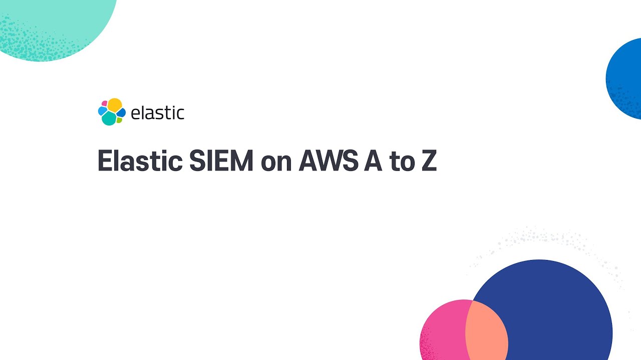 AWS와 함께하는 Elastic 보안 SIEM A to Z 핵심을 알려드립니다! | Elastic | 올쇼TV - YouTube