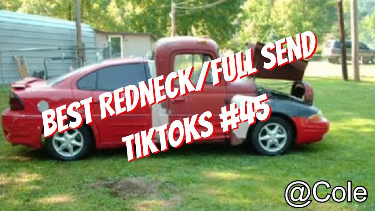 Best Redneck/Full Send TikToks #45 - YouTube
