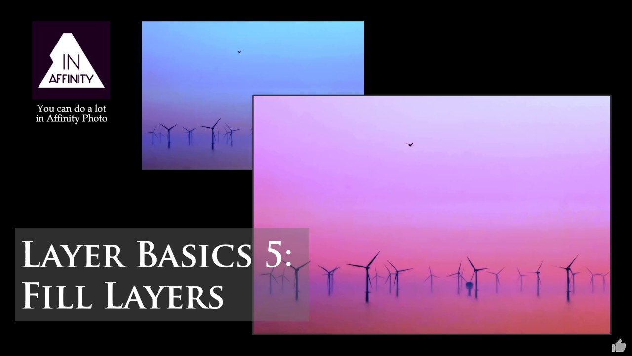 Layers Basics 5: Fill Layers with Affinity Photo - YouTube