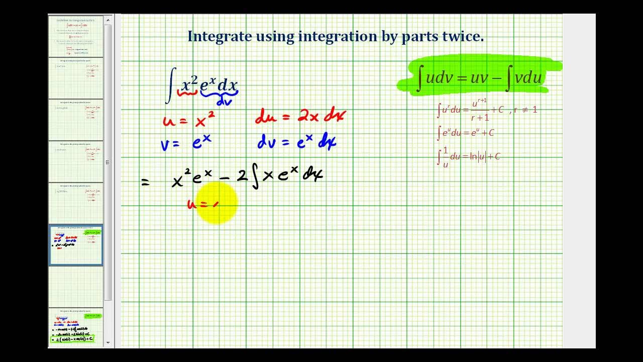 Ex 6: Integration by Parts Twice (x^2*e^x) - YouTube