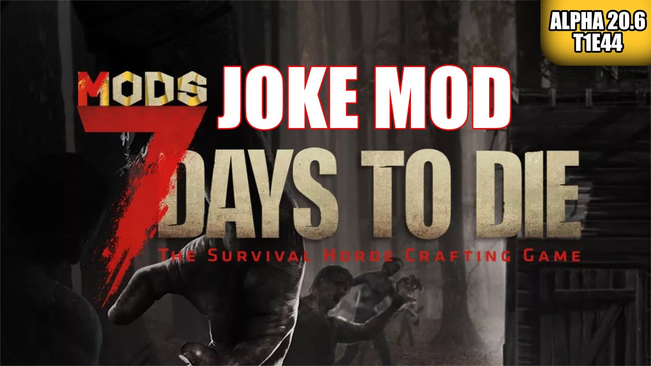 #44 SEGUIMOS LA AVENTURA EN DIRECTO|JOKE MOD 7D2D ALPHA 20.6 GAMEPLAY ...
