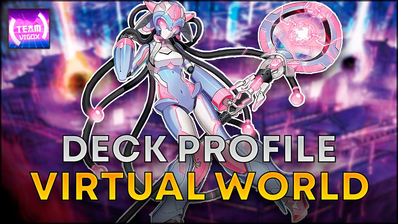 Yu-gi-oh! Virtual World Deck Profile - Junio 2022 - YouTube