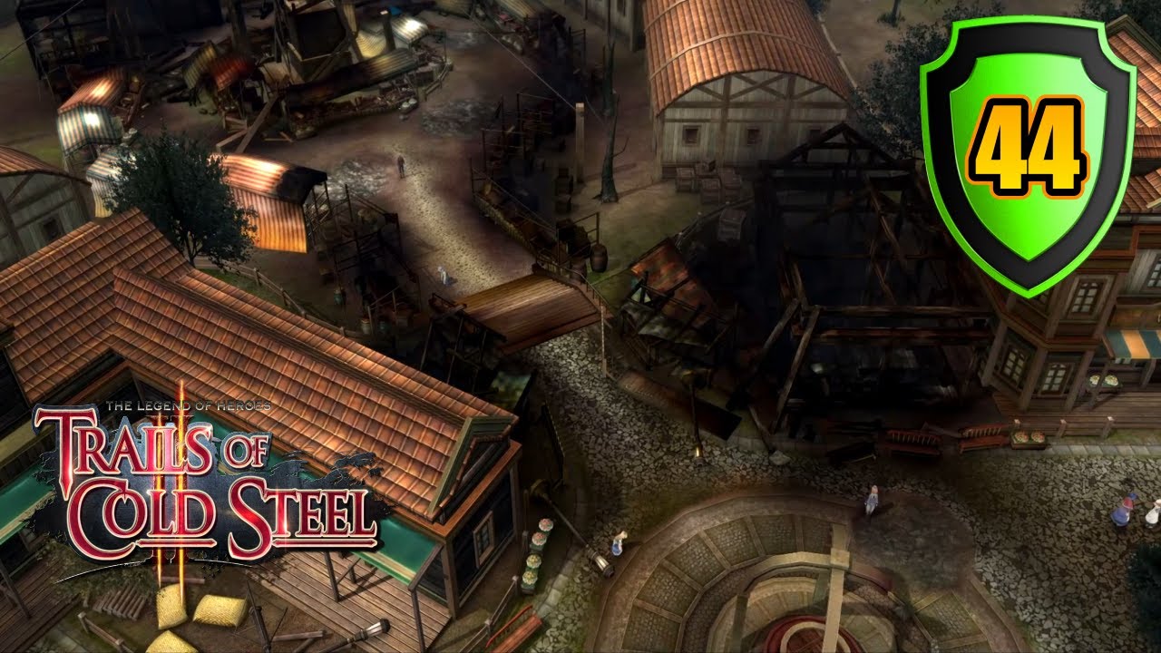 Trails of Cold Steel 2 - Attack on Celdic - Part 44 - YouTube
